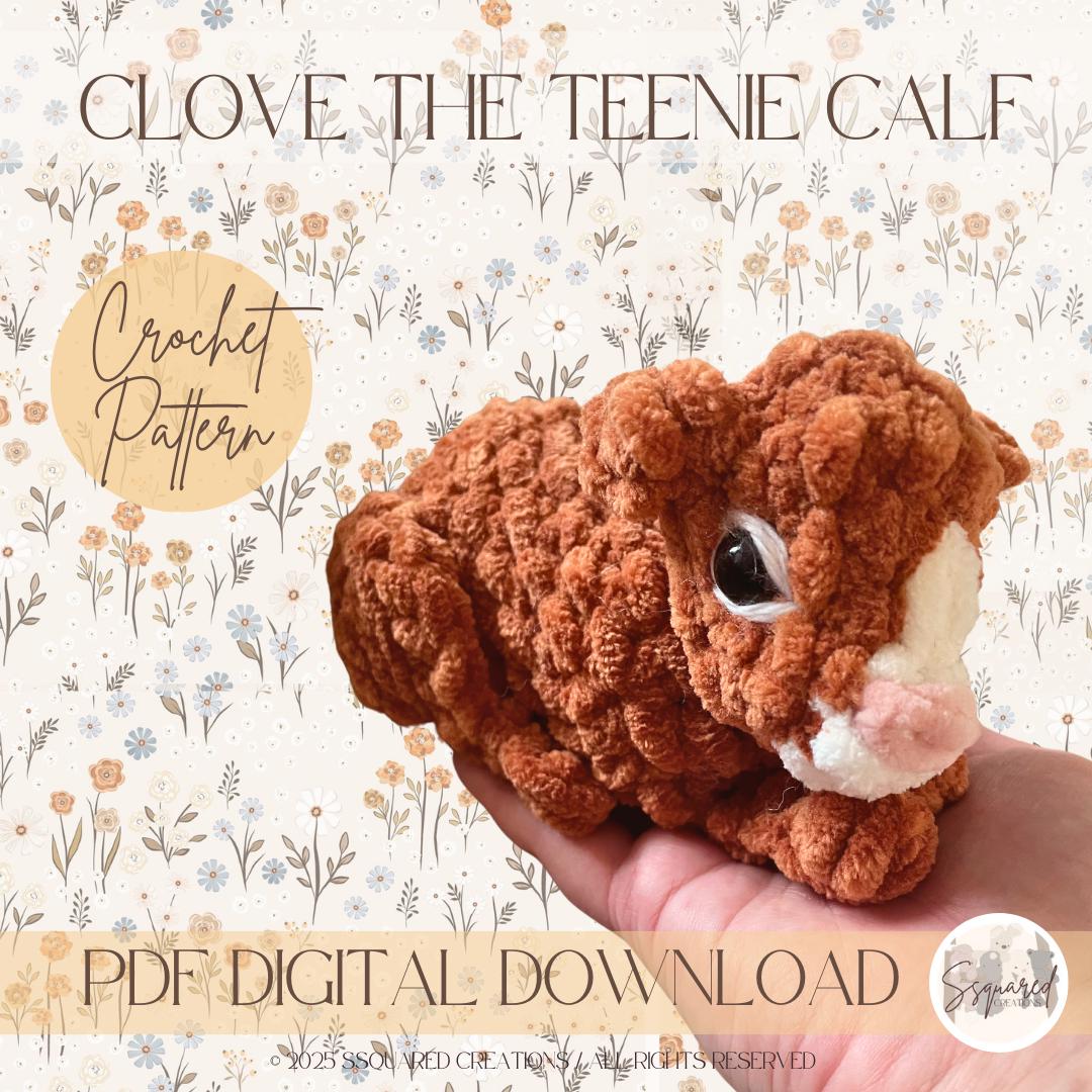 Clove the Calf Crochet Pattern | Amigurumi Cow Crochet Pattern | Baby ...